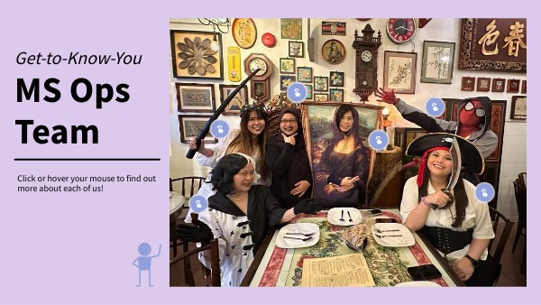 Get-to-Know-You: MS Ops Team