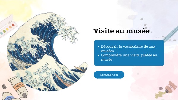 M2-l1 visite au musée | Genially