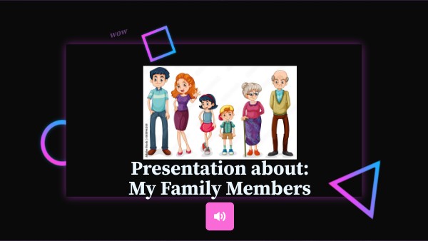 My Family Member | Genially