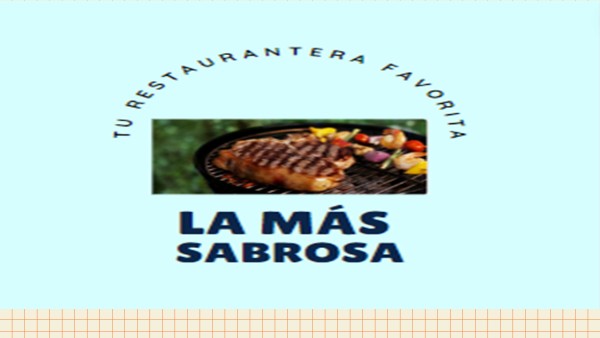 "La más sabrosa"
