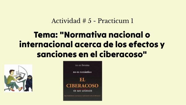 PRACTICUM 1 CIBERACOSO | Genially