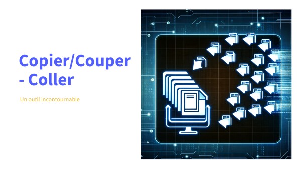 Copie/Couper - Coller
