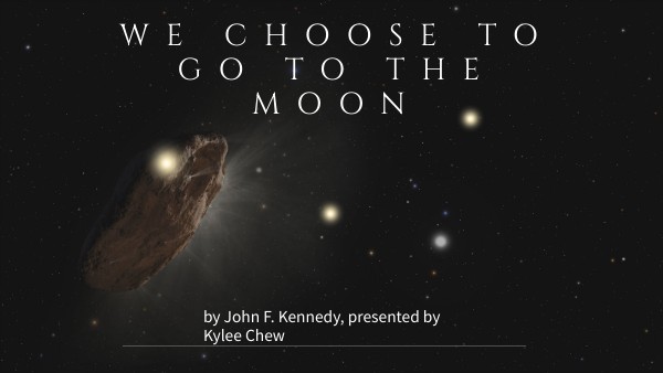 we choose to go the moon presentation