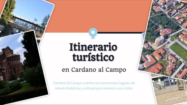ITINERARIO TURISTICO | Genially