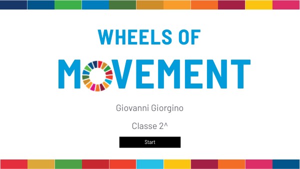 WHEELS OF MOVEMENT | Genially