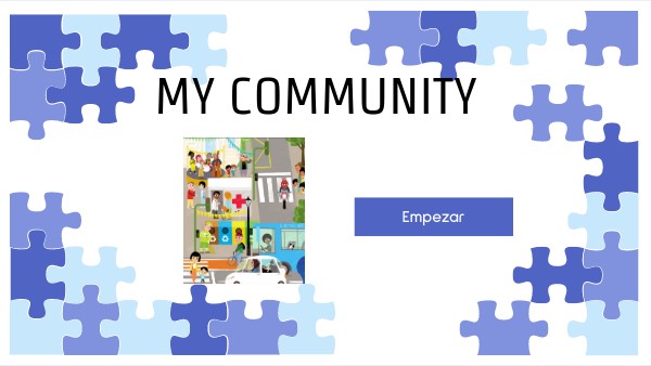 MY COMMUNITY | Genially