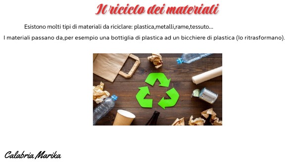 il riciclo dei materiali