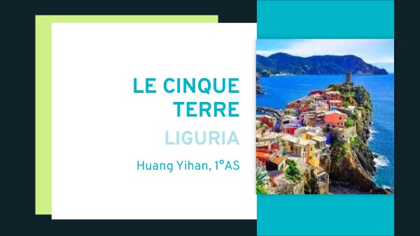 Le Cinque Terre-Liguria | Genially