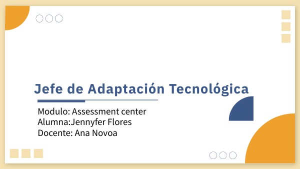 Assessment center Jennyfer flores | Genially