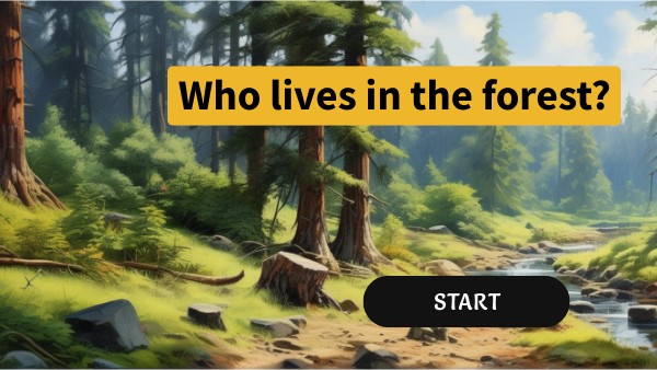 Who lives in the forest? intro | Genially