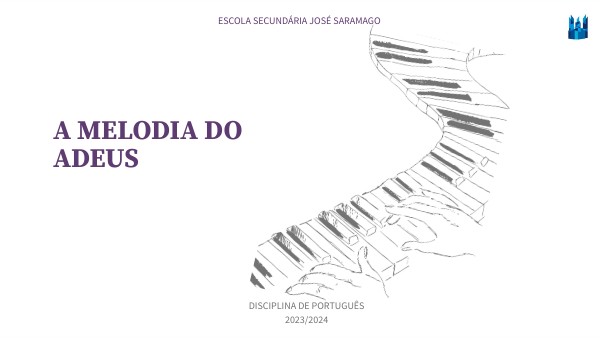 A melodia do adeus | Genially