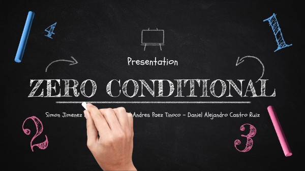 PRESENTACIÓN ZERO AND FIRST CONDITIONAL