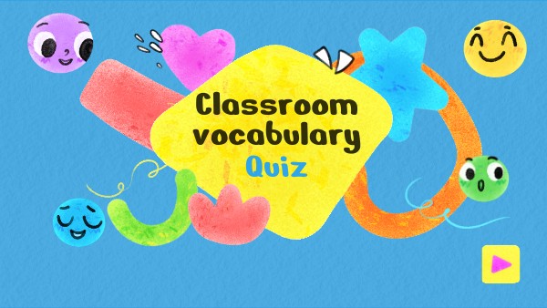 Classroom vocabulary quiz