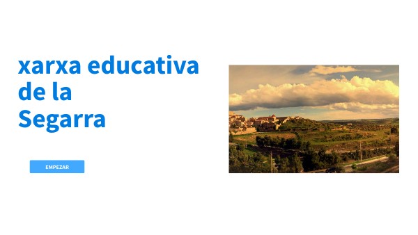 Xarxa educativa Segarra | Genially