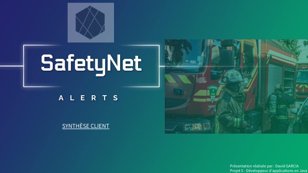 SAFETYNET ALERTS PRESENTATION