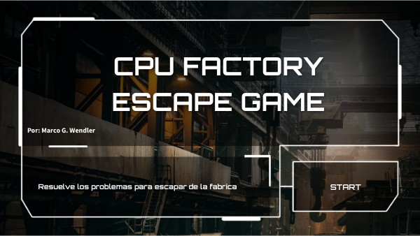 CPU FACTORY ESCAPE GAME