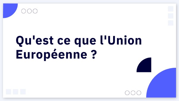 corentin Herve presentation de l'Union Europeenne