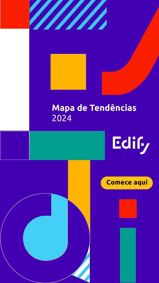 Mapa de Tendências Edify 2024