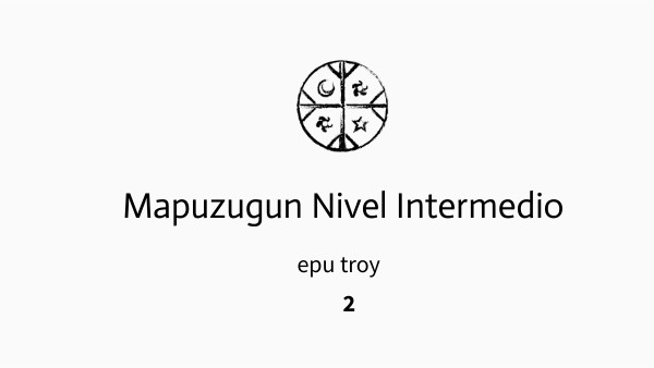 Mapuzugun 2023 | Epu txoy