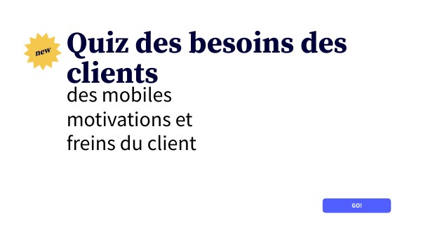 quiz sur les besoins du client