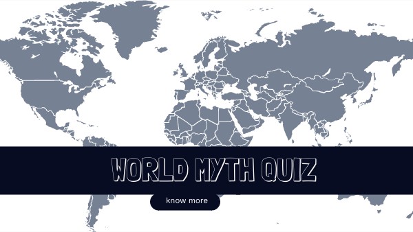 world myth quiz | Genially