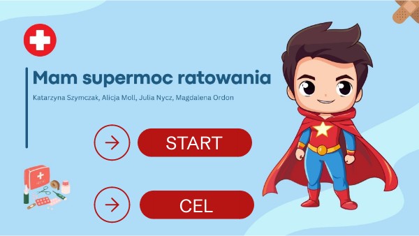Mam supermoc ratownia | Genially