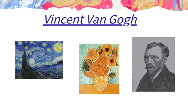 Vincent Van Gogh