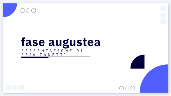 fase augustea | Genially