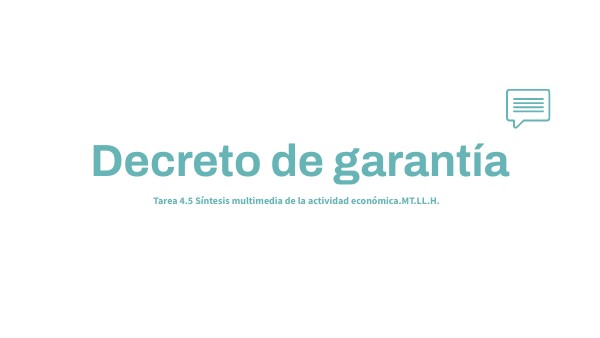 DECRETO DE GARANTÍA. | Genially