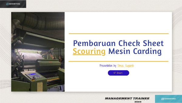 Presentasi Penelitian Pembaruan standarisasi scouring mesin carding ...