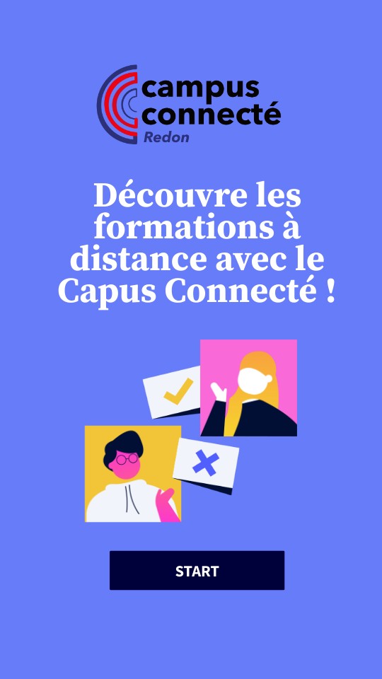 Découvre les formations à distances avec le Campus Connecté ! | Genially