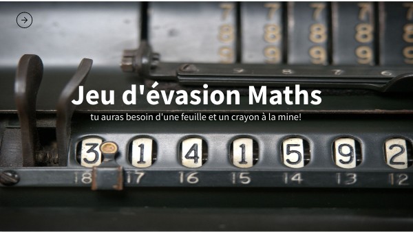 jeux d'évasion math | Genially