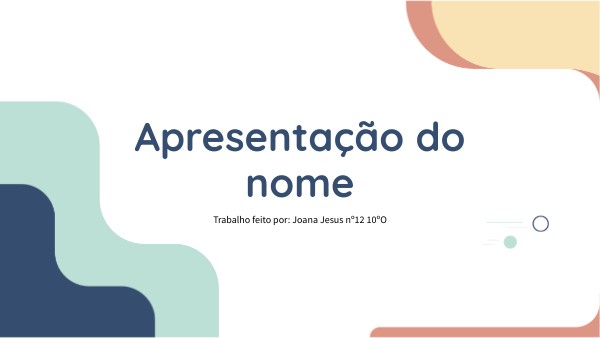 Apresentação sobre o nome