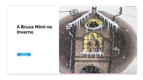 A Bruxa Mimi no Inverno | Genially