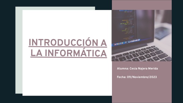 INTRODUCCION A LA INFORMATICA | Genially