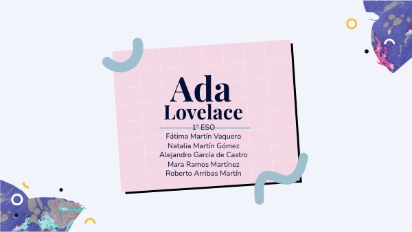 PRESENTACIÓN Ada Lovelace | Genially
