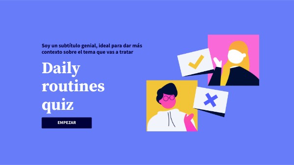 Daily Routines Quiz | Genially