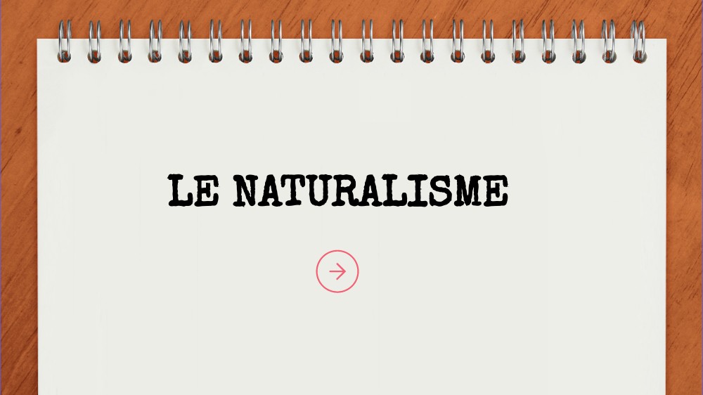 Le Naturalisme