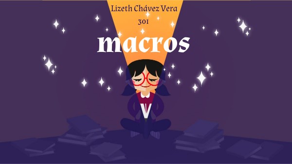 PRESENTACIÓN MACROS | Genially