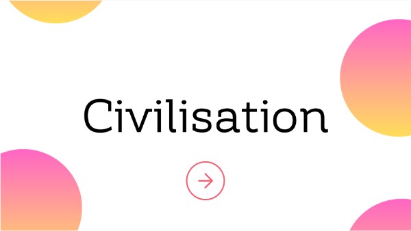 Civilisation E1 M1 | Genially