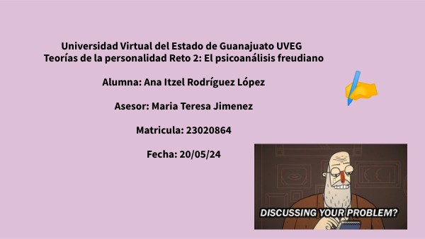 El psicoanálisis freudiano.