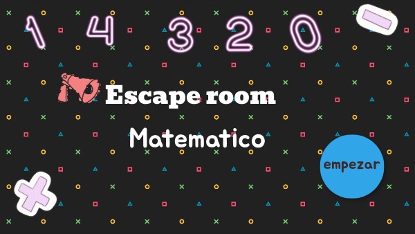 Escape Maths | Genially