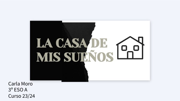 La casa de mis sueños