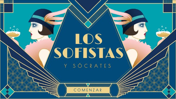 PRESENTACION DE LOS SOFISTAS | Genially