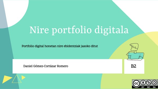 Nire Portfolio Digitala Daniel GC B2 | Genially