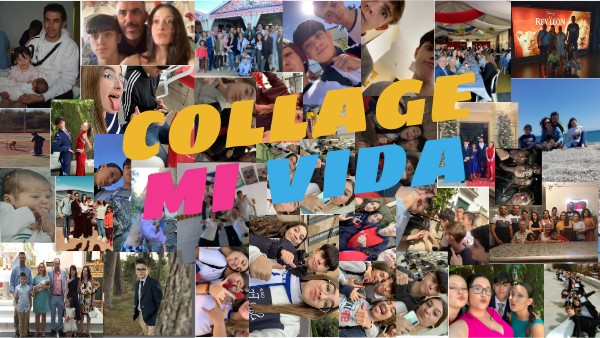 Collage mi vida