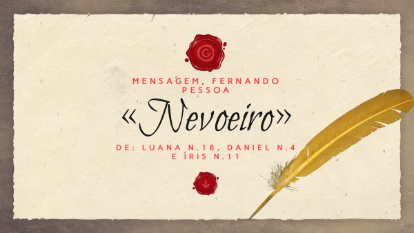 o nevoeiro fernando pessoa | Genially