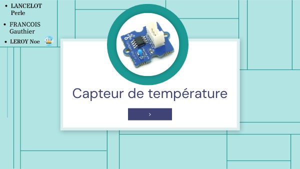 CAPTEUR DE TEMPERATURE | Genially