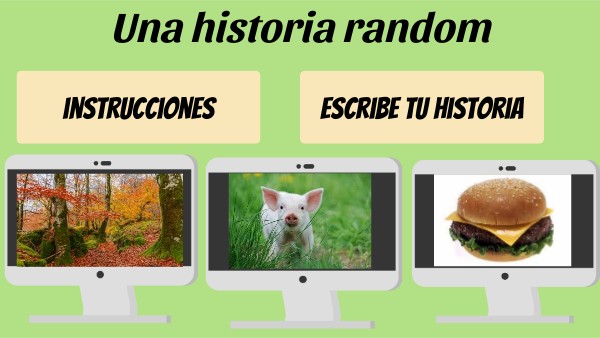 HISTORIA RANDOM | Genially