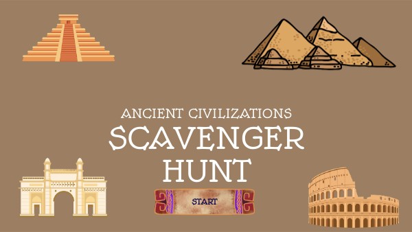 Scavenger Hunt Ancient Civilizations.